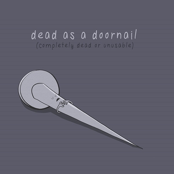 Common English idioms explained – dead as a doornail – Ebook Friendly