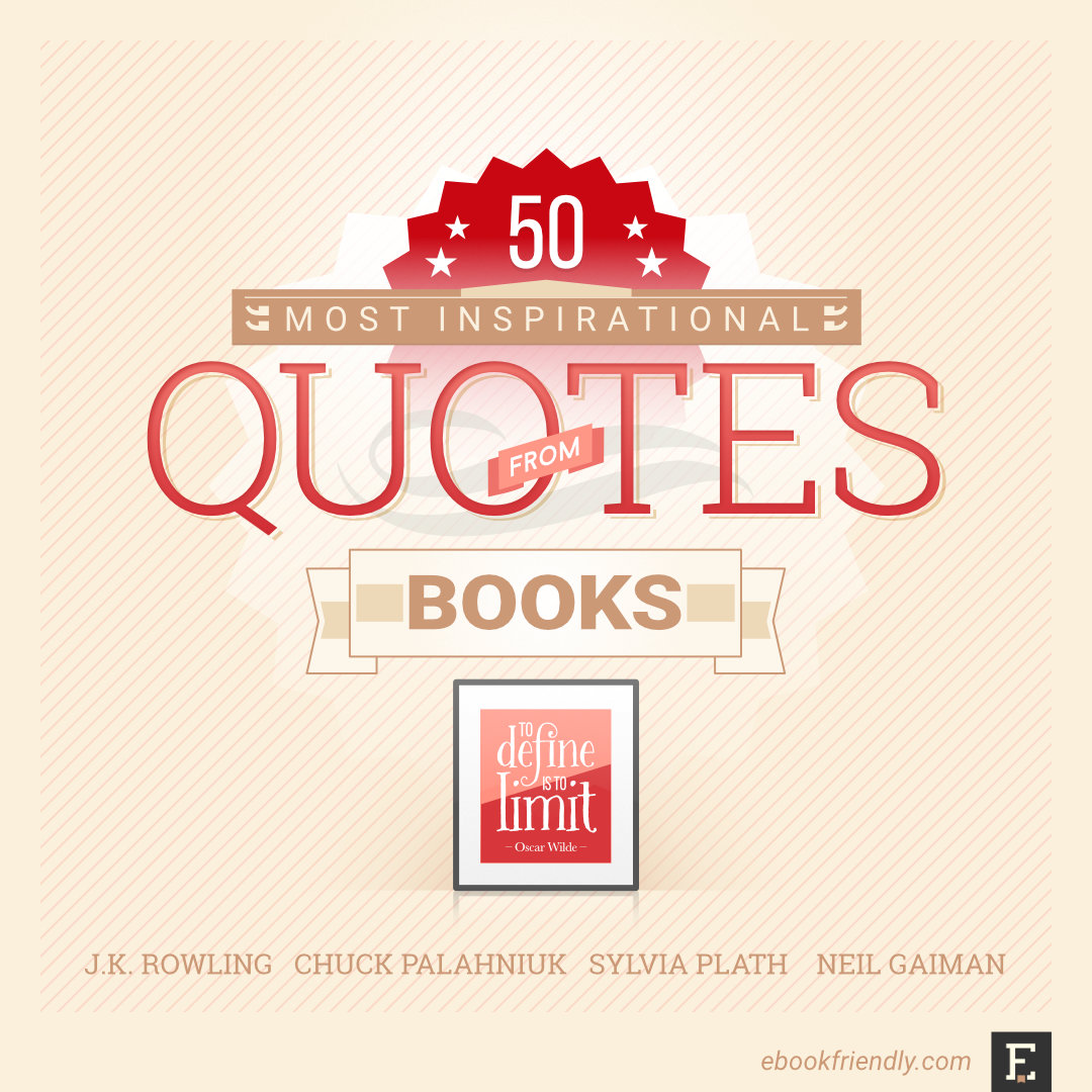 50 most inspirational quotes from literature – Ebook Friendly
