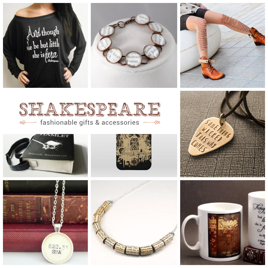 17 most fashionable Shakespeare gifts