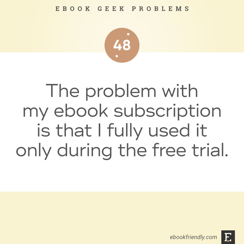 Ebook geek problems – Ebook Friendly