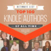 Here are 100 best Kindle authors of all time