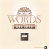 50 classic bookish words modern book lovers could use more often